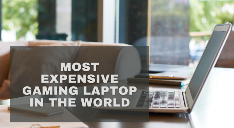 Most Expensive Gaming Laptop in the World - Infoably