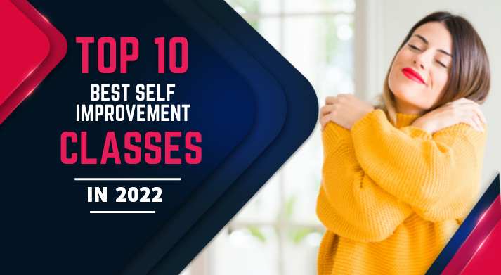 Top 10 Best Self Improvement Classes in 2023